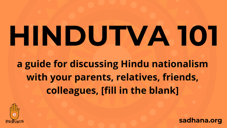 The reality of Hindutva as an Ideology - Hindutva Watch